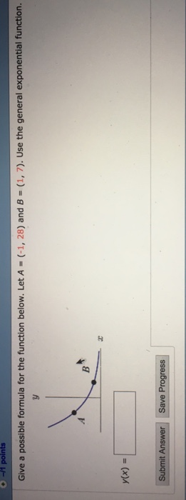 Solved Give a possible formula for the function below. Let A | Chegg.com