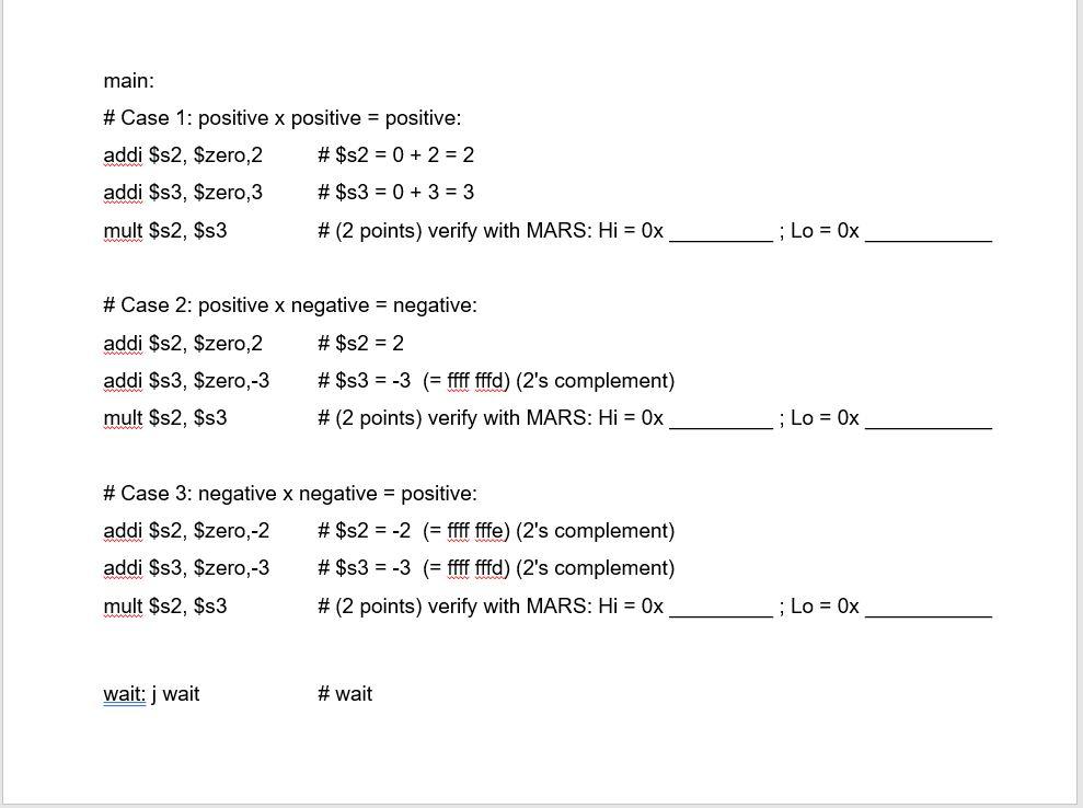 Solved main: # Case 1: positive x positive = positive: addi | Chegg.com