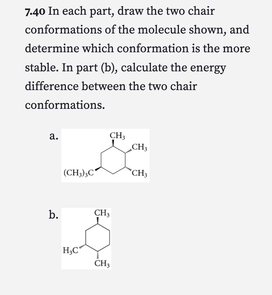 Solved 7.40 In each part, draw the two chair conformations | Chegg.com