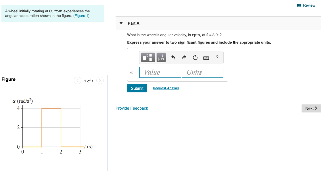 Solved Review A wheel initially rotating at 63 rpm | Chegg.com