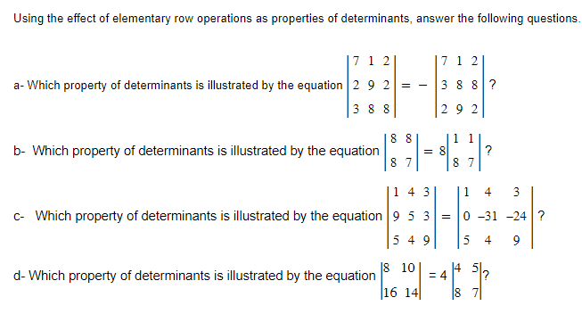 Solved Using the effect of elementary row operations as | Chegg.com