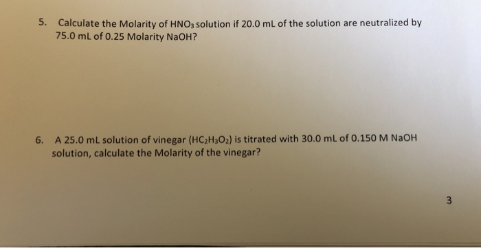 Solved 5. Calculate the Molarity of HNO3 solution if 20.0 mL | Chegg.com