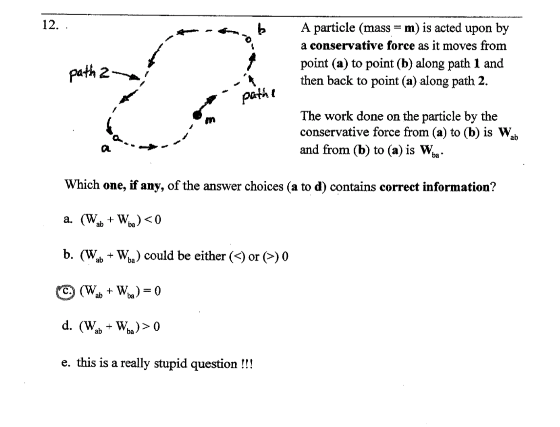Solved A particle (mass =m ) is acted upon by a conservative | Chegg.com