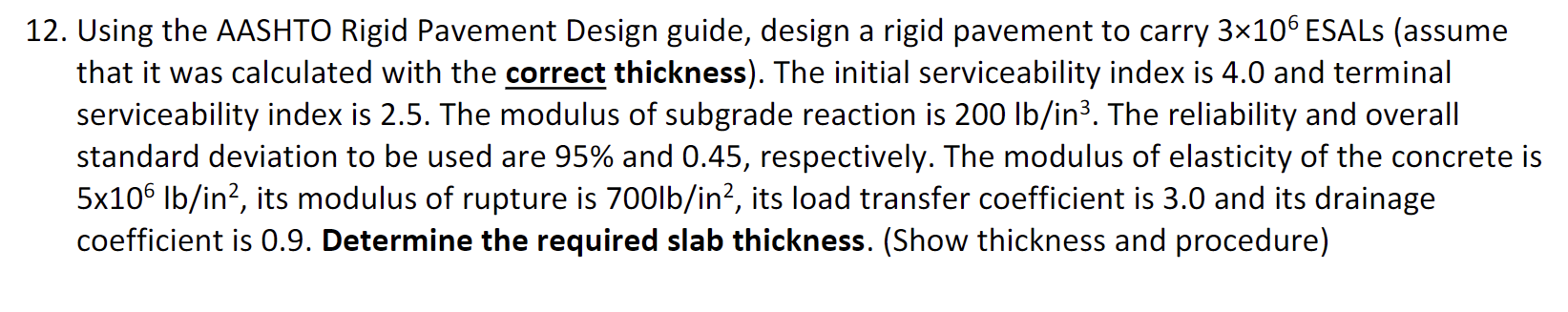 Solved 12. Using the AASHTO Rigid Pavement Design guide, | Chegg.com