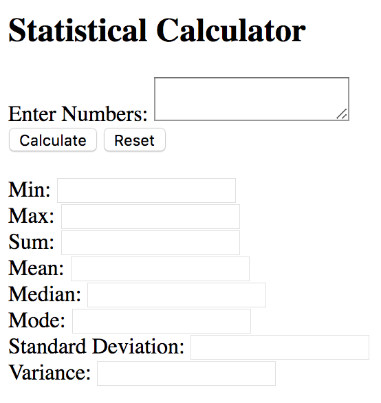 Solved Create a statistical calculator using HTML and | Chegg.com