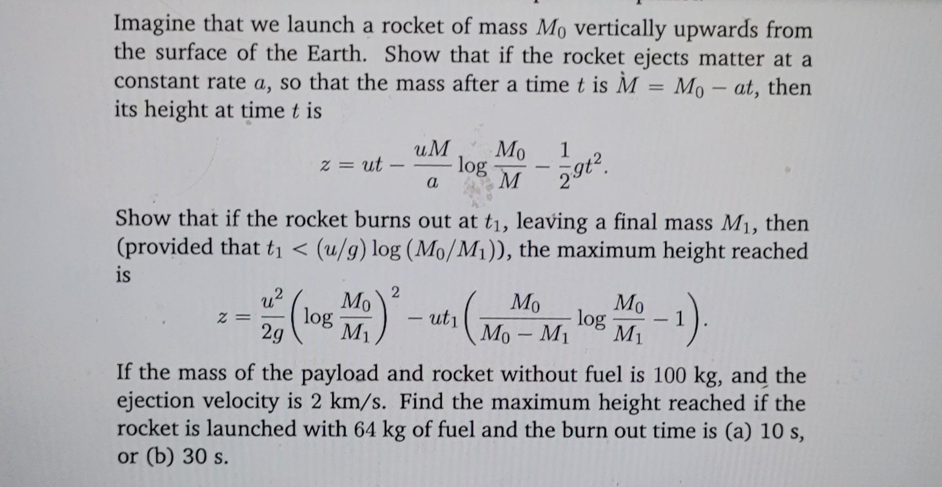 Solved Imagine that we launch a rocket of mass M0 vertically | Chegg.com