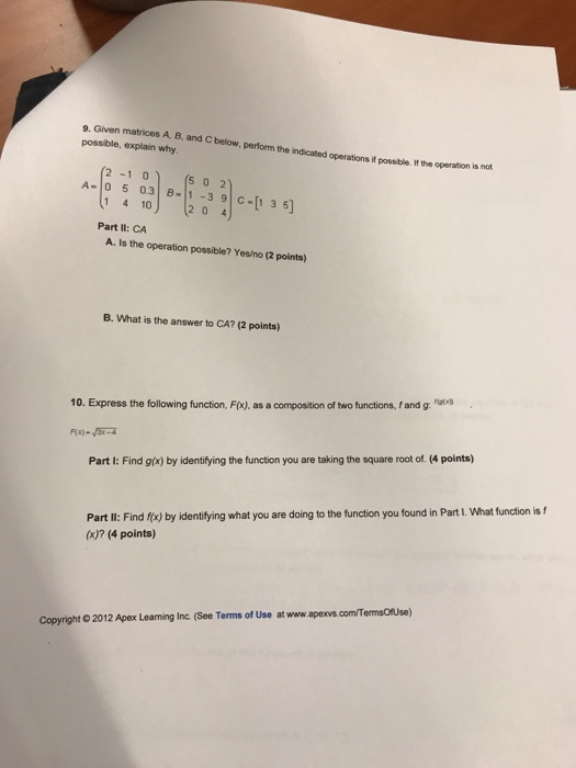 Solved 9. Given matrices A, B, and C below perform the | Chegg.com