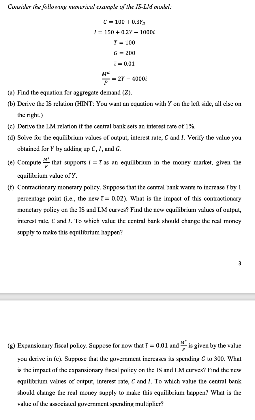 Solved Consider the following numerical example of the IS-LM | Chegg.com