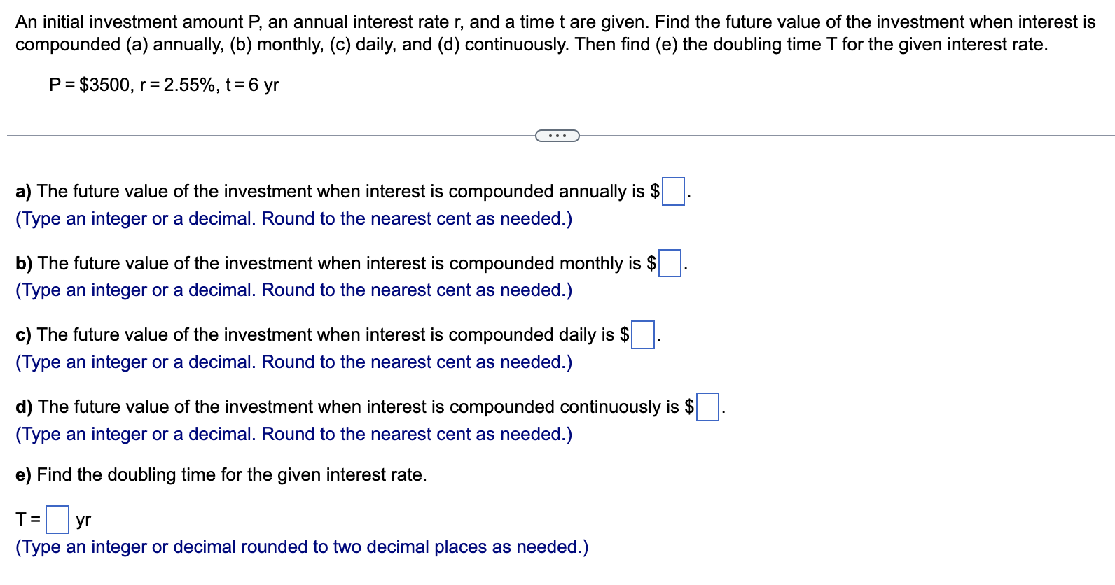 Solved An initial investment amount P, an annual interest | Chegg.com