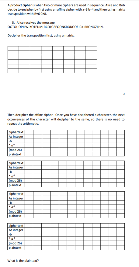 Solved A product cipher is when two or more ciphers are used | Chegg.com