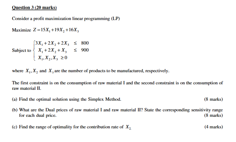 Question 3 (20 ﻿marks)Consider a profit maximization | Chegg.com