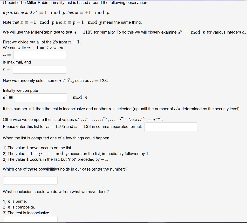 Solved (1 point) The Miller-Rabin primality test is based | Chegg.com