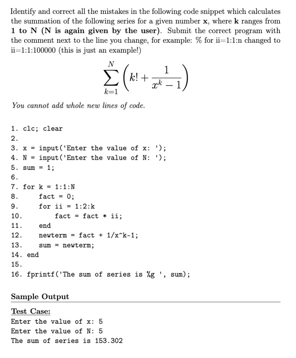 Solved Identify and correct all the mistakes in the | Chegg.com