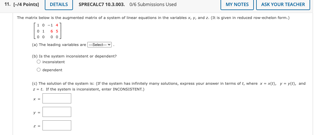 Solved e matrix below is the augmented matrix of a system of | Chegg.com