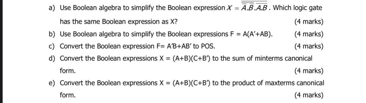 Solved a) Use Boolean algebra to simplify the Boolean | Chegg.com