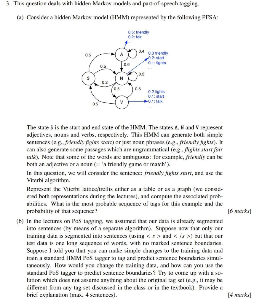 Solved 3. This question deals with hidden Markov models and | Chegg.com