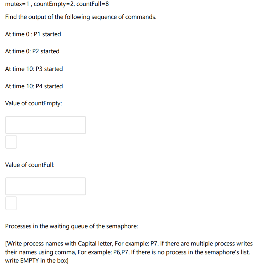 Solved Following Is The Solution Of The Producer Consumer