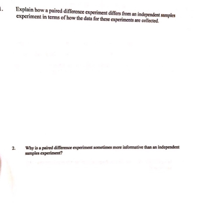 Solved Explain how a paired difference experiment differs | Chegg.com