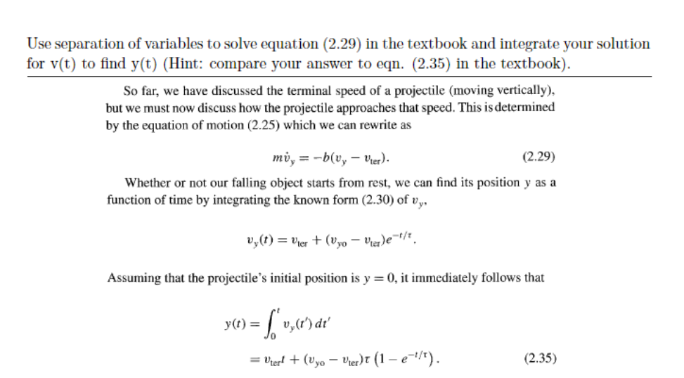 Solved Use separation of variables to solve equation (2.29) | Chegg.com
