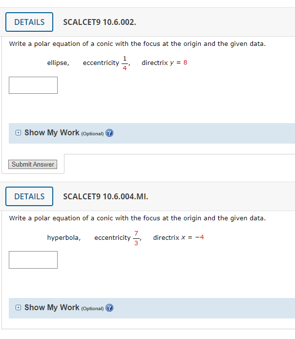 Solved Write a polar equation of a conic with the focus at | Chegg.com