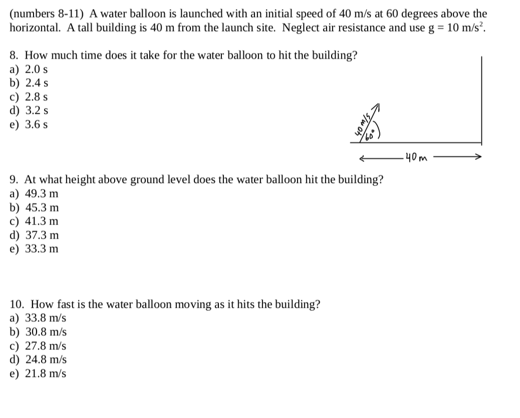 Solved (numbers 8-11) A water balloon is launched with an | Chegg.com