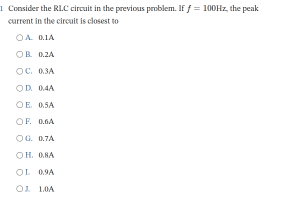 1 Consider the RLC circuit in the previous problem. | Chegg.com