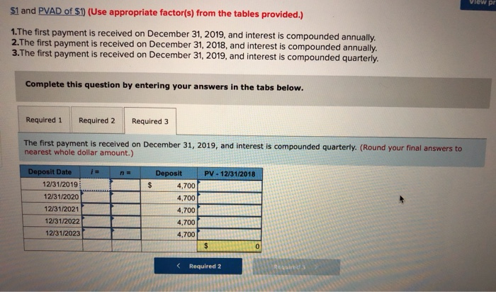 Solved Using the appropriate present value table and | Chegg.com