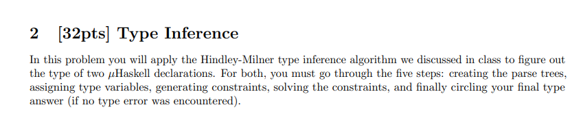 2 [32pts] Type Inference In this problem you will | Chegg.com