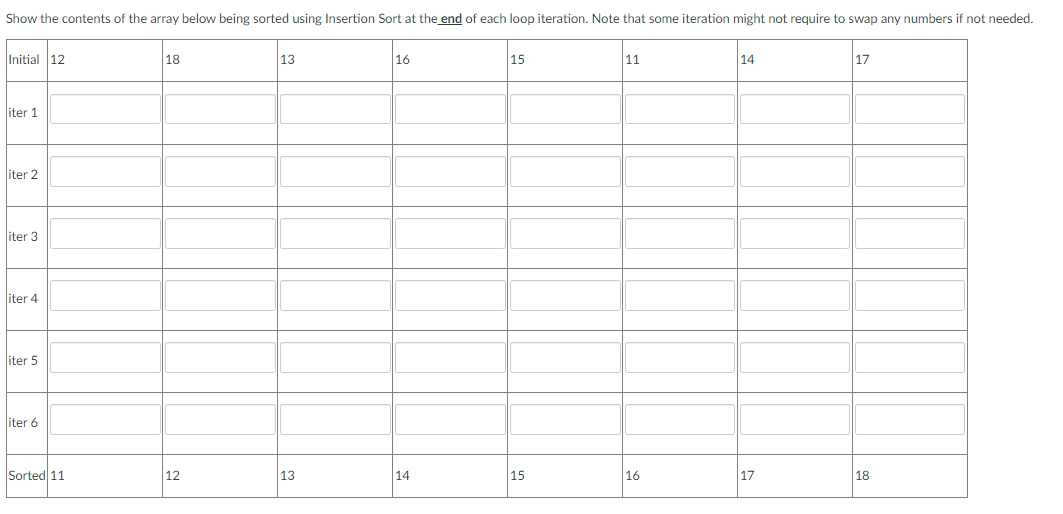 Solved Show the contents of the array below being sorted | Chegg.com