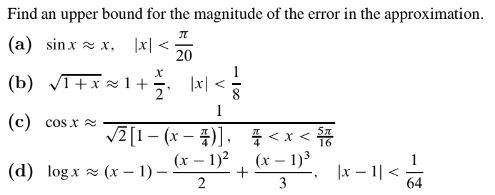 Solved Find an upper bound for the magnitude of the error in | Chegg.com