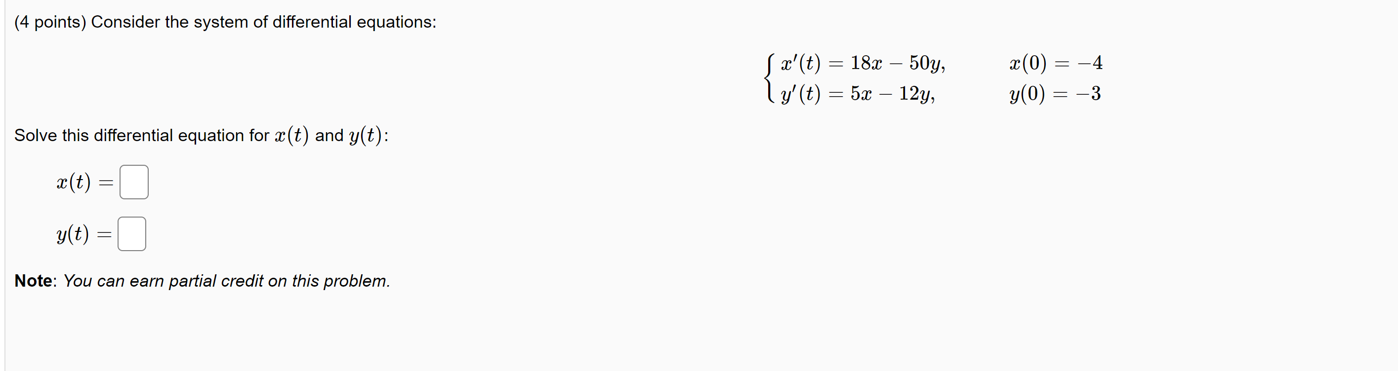 Solved (4 points) Consider the system of differential | Chegg.com