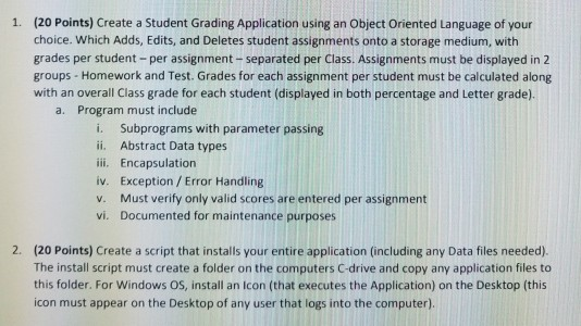 Solved (20 Points) Create a Student Grading Application | Chegg.com