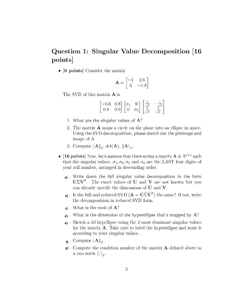 Solved Question 1: Singular Value Decomposition (16 points] | Chegg.com