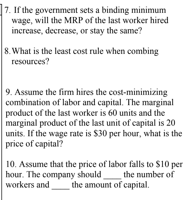 Solved 7. If the government sets a binding minimum wage, | Chegg.com