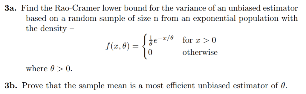 Solved 3a. Find the Rao-Cramer lower bound for the variance | Chegg.com