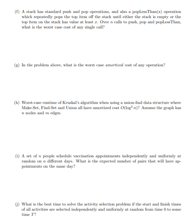 Solved (f) A stack has standard push and pop operations, and | Chegg.com