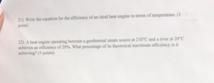 Solved 21). Write the equation for the efficiency of an | Chegg.com