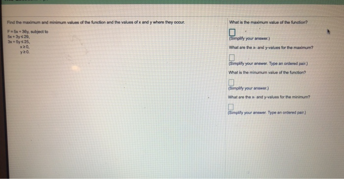 Solved Find the maximum and minimum values of the function | Chegg.com