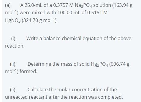 Solved (a) A 25.0-mL of a 0.3757 M Na3PO4 solution (163.94 g | Chegg.com