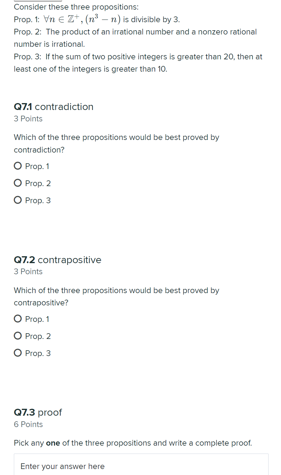 Solved Consider these three propositions: Prop. 1: | Chegg.com