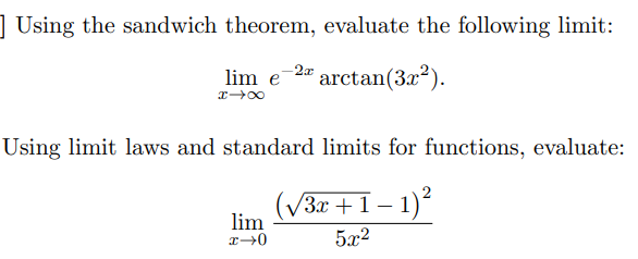Solved Using the sandwich theorem, evaluate the following | Chegg.com