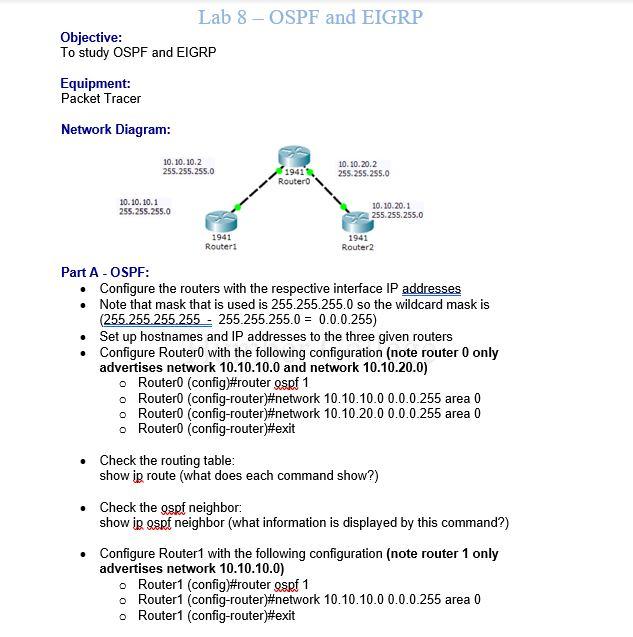 Solved Lab 8 – OSPF and EIGRP Objective: To study OSPF | Chegg.com