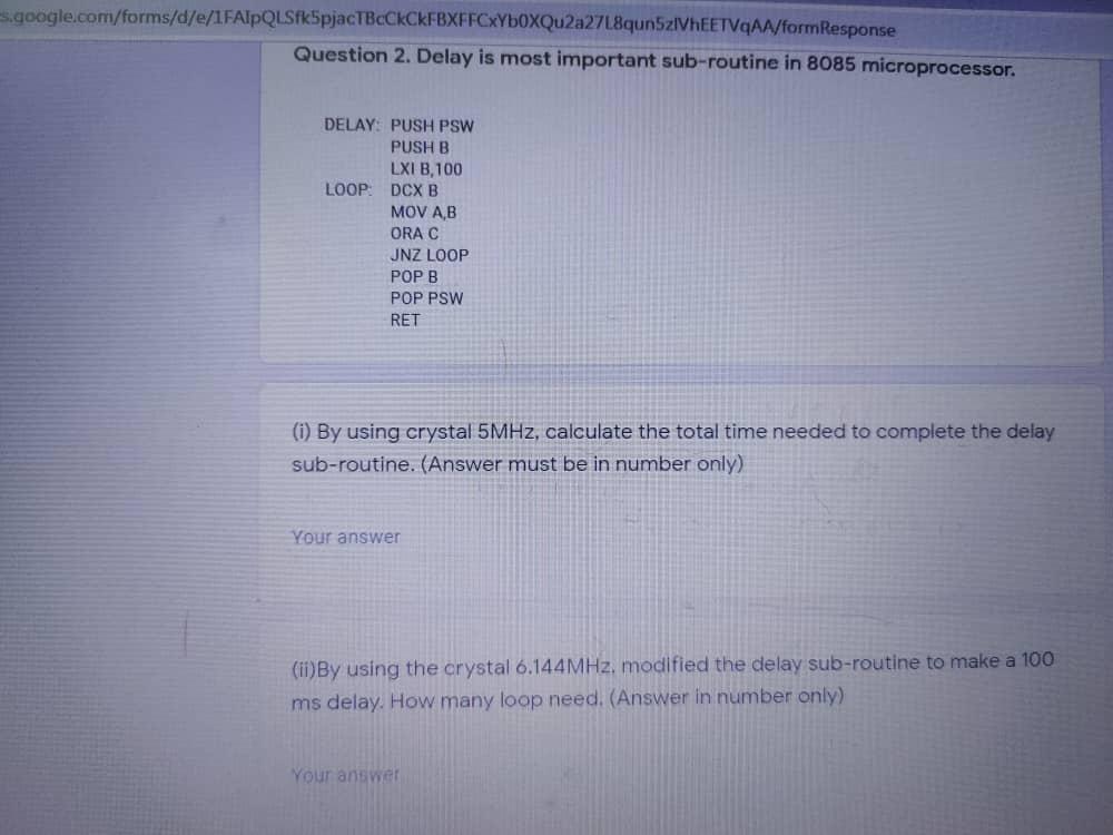Solved Question 2. Delay is most important sub-routine in | Chegg.com