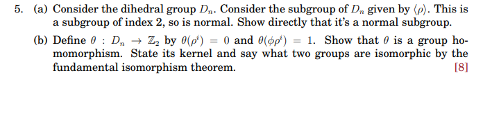 Solved 5. (a) Consider the dihedral group Dn. Consider the | Chegg.com