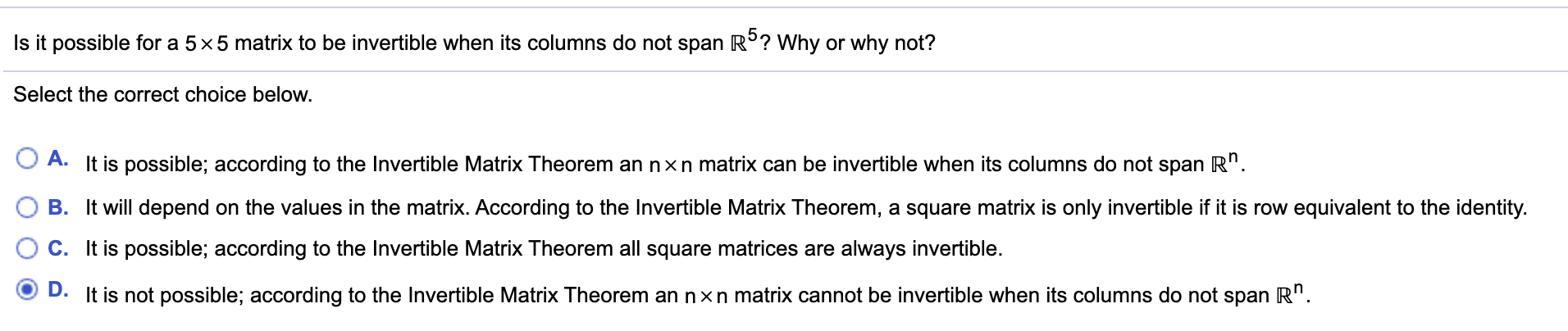 Solved Is it possible for a 5x5 matrix to be invertible when | Chegg.com