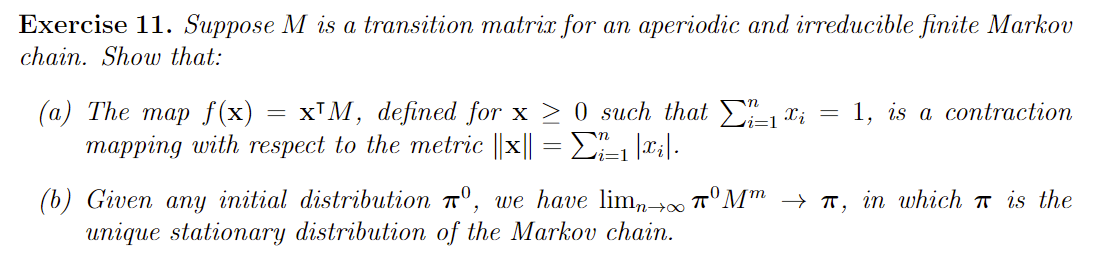 Exercise 11. Suppose M is a transition matrix for an | Chegg.com