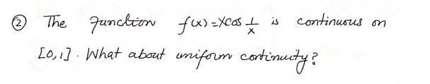 Solved fis continuous on The function f(x)=Xcos. [0,1]. What | Chegg.com