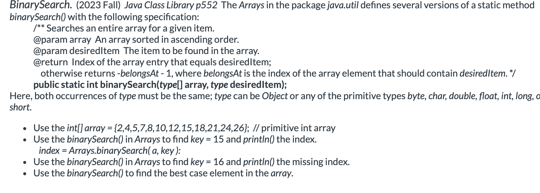 Solved BinarySearch. (2023 Fall) Java Class Library p552 The | Chegg.com