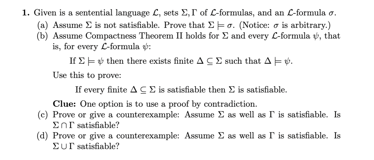Solved 1. Given is a sentential language L, sets £, I of | Chegg.com