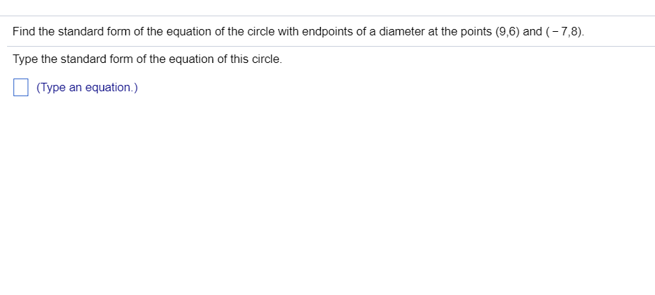Solved Find The Standard Form Of The Equation Of The Circle Chegg